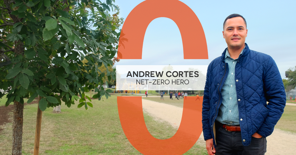 Net-Zero Hero: Andrew Cortes | AustinTexas.gov