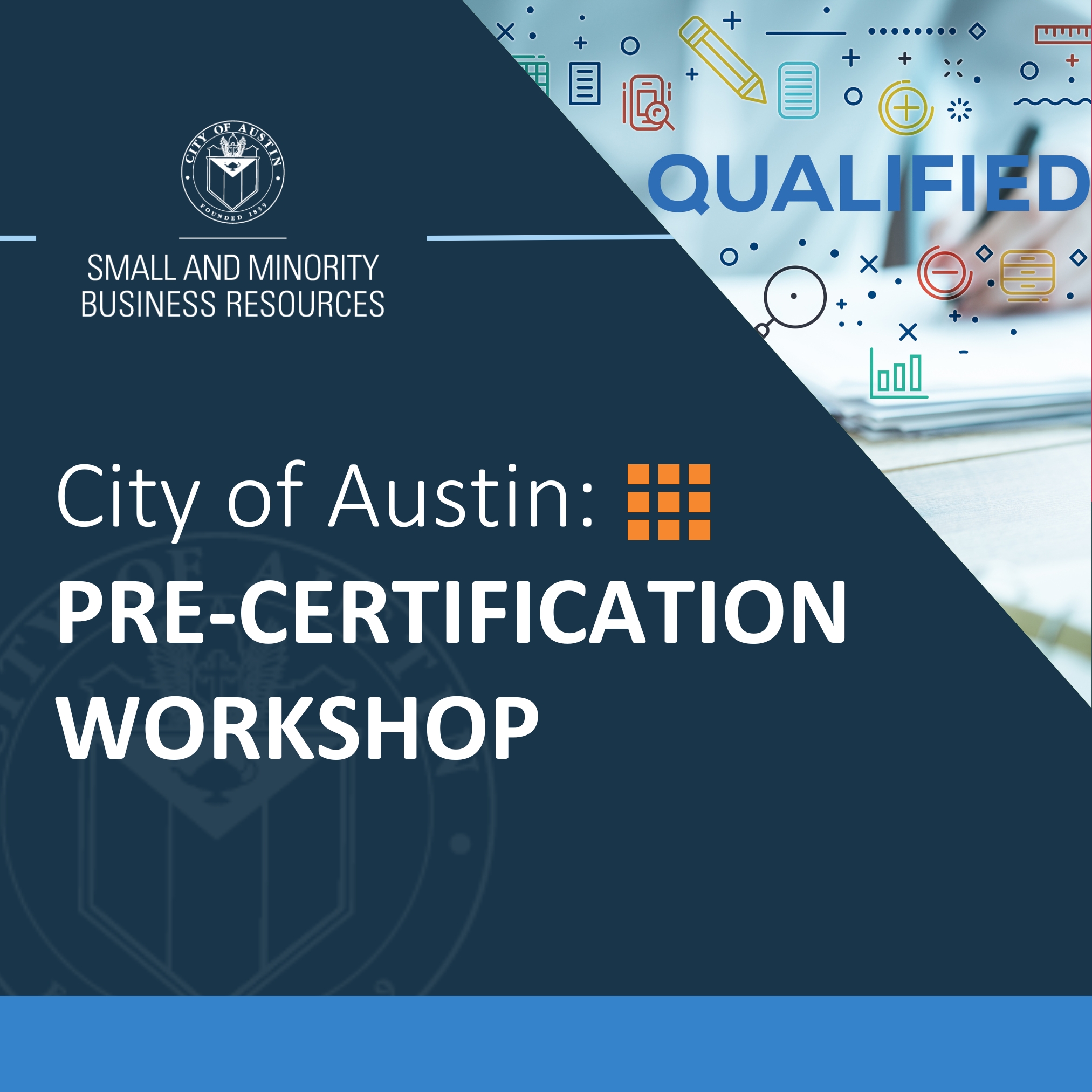 Monthly Pre-Certification Workshop (Virtual) | AustinTexas.gov