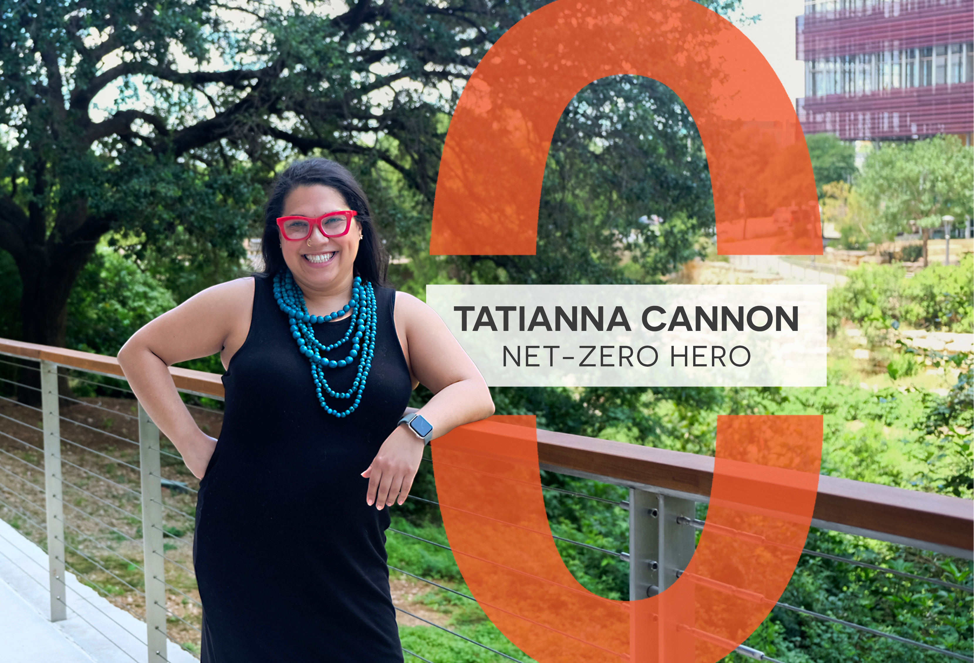 Net-Zero Hero: Tatianna Cannon | AustinTexas.gov